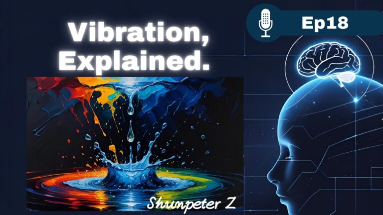 ZPF Echo EP18｜Vibration: A User's Guide to Your Reality OS